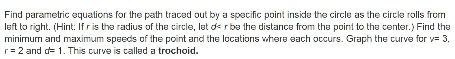 Solved Find parametric equations for the path traced out by | Chegg.com