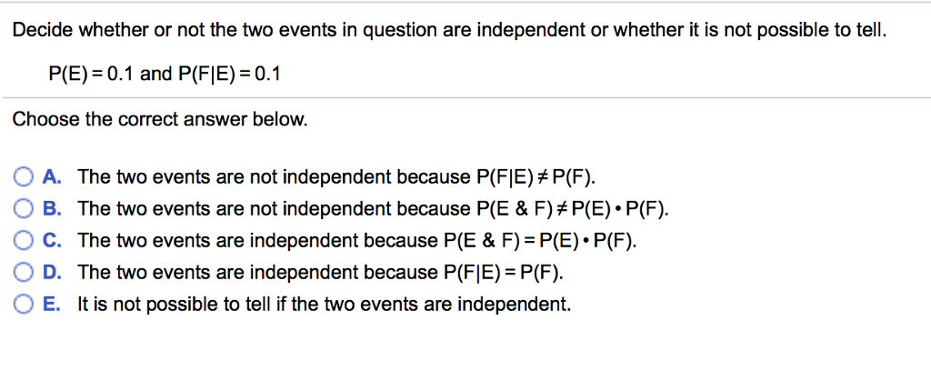 Solved Decide whether or not the two events in question are | Chegg.com