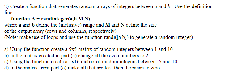 Solved Create a function that generates random arrays of | Chegg.com