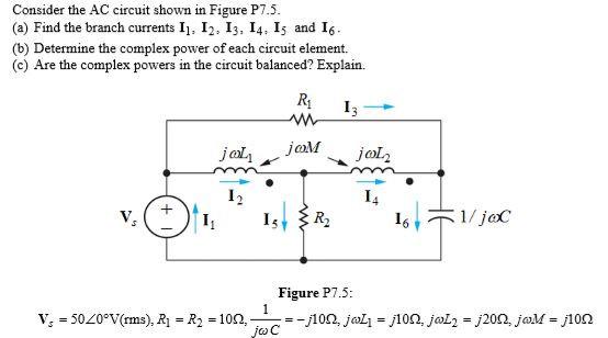Solved Consider the AC circuit shown in Figure P7.5. (a) | Chegg.com