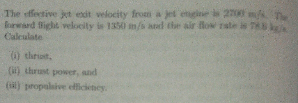 Solved The effective jet exit velocity from a jet engine is | Chegg.com