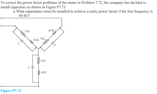 Solved To correct the power factor problems of the motor in | Chegg.com