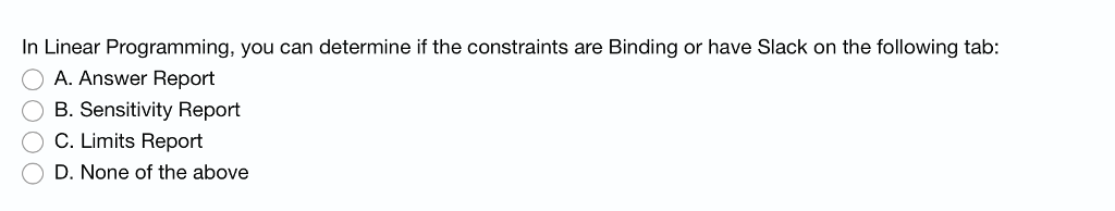 Solved In Linear Programming, you can determine if the | Chegg.com
