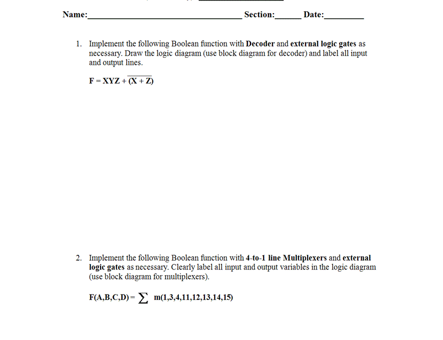 Solved Implement The Following Boolean Function With Decoder