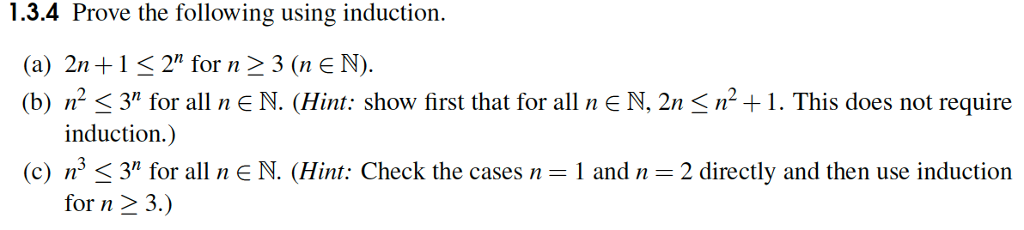 Solved Prove the following using induction. (a) 2n + 1 | Chegg.com