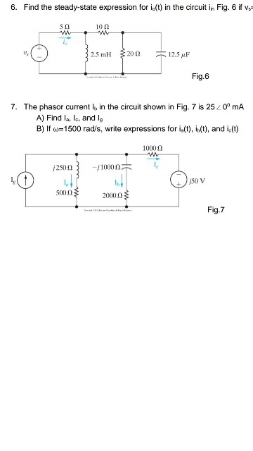 Solved 6. Find the steady-state expression for io(t) in the | Chegg.com