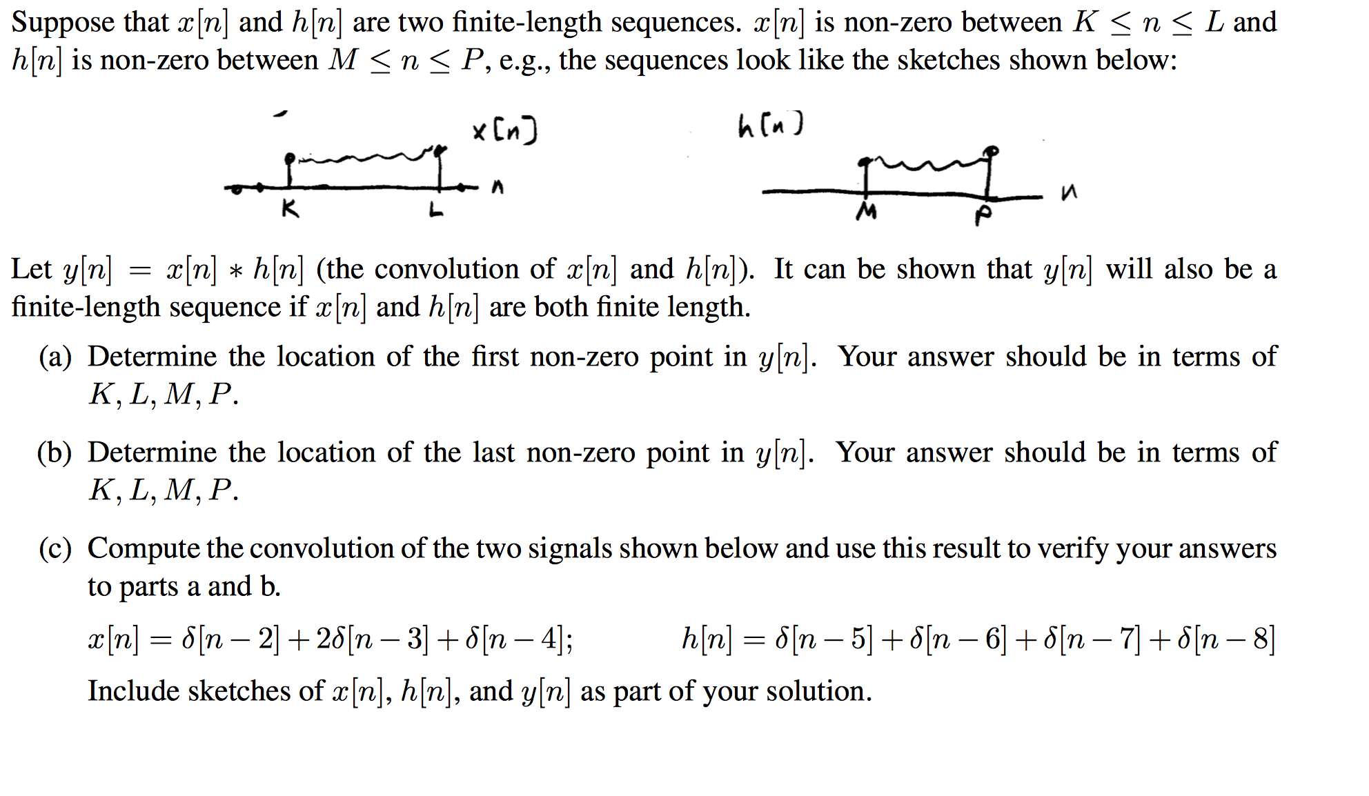 Solved Suppose that x[n] and h[n] are two finite-length | Chegg.com