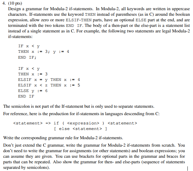 Solved 4. (10 pts) Design a grammar for Modula-2 | Chegg.com