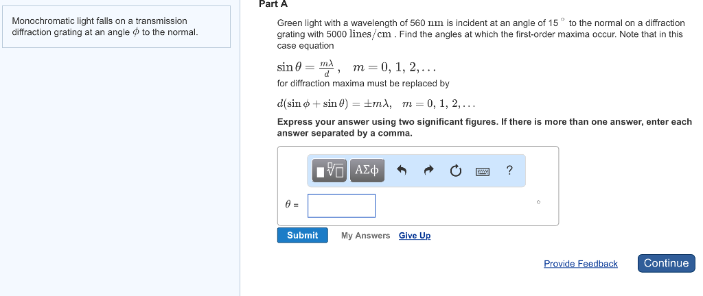 Solved Part A Monochromatic Light Falls On A Transmission