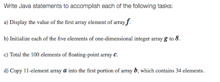 Solved Write Java Statements To Accomplish Each Of The 6422