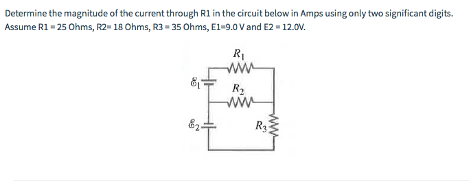 Solved Determine the magnitude of the current through R1 in | Chegg.com