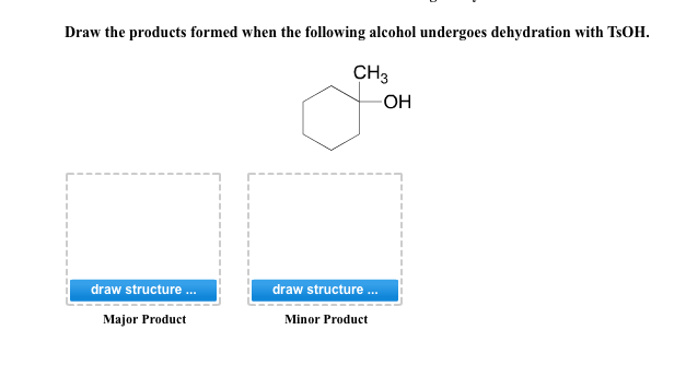 Solved Draw the products formed when the following alcohol | Chegg.com