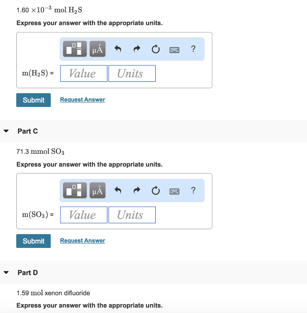 Solved 1.60 × 10-3 mol H2S Express your answer with the | Chegg.com
