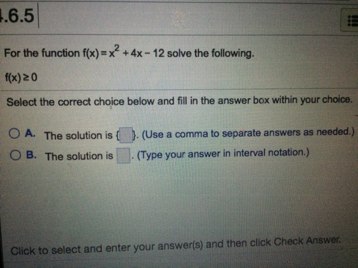 Solved For the function f(x) = x^2 + 4x - 12 solve the | Chegg.com
