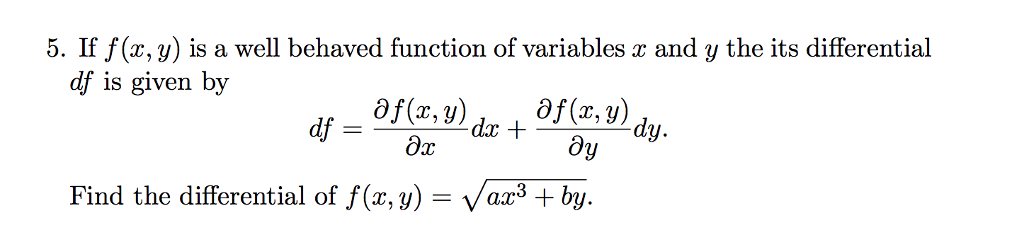 Solved If f(x, y) is a well behaved function of variables x | Chegg.com