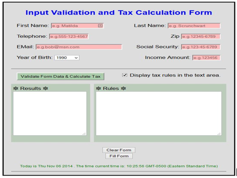Solved Create an input Validation and Tax Calculation form. | Chegg.com