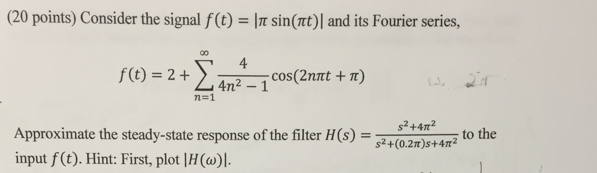 Solved Consider the signal f(t) = |pi sin(pi t)| and its | Chegg.com