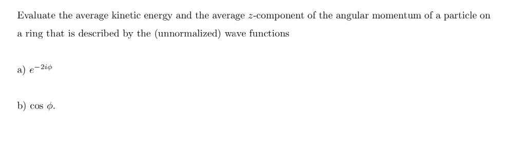 Solved Evaluate the average kinetic energy and the average | Chegg.com