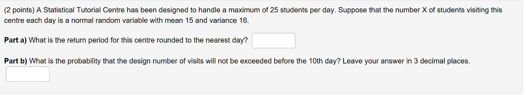 Solved A Statistical Tutorial Centre has been designed to | Chegg.com