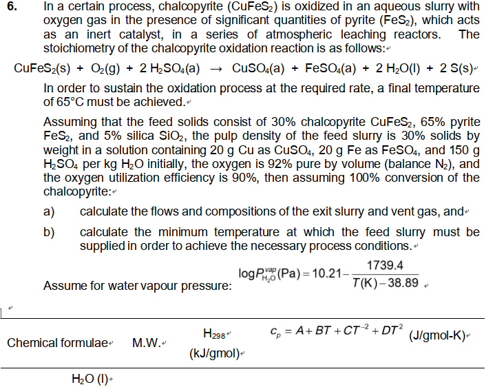 Solved 6. Ina certain process, chalcopyrite (CuFeS2) is | Chegg.com