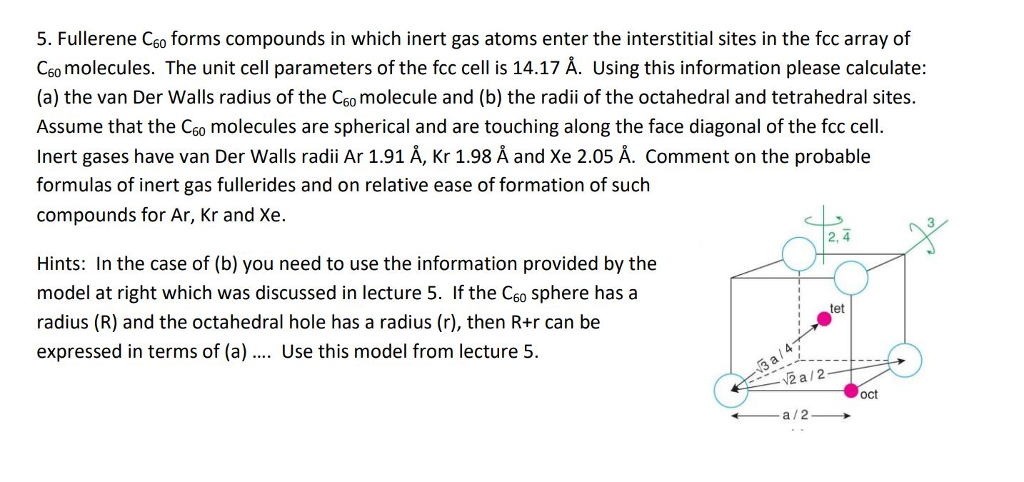 5. Fullerene Cso forms compounds in which inert gas | Chegg.com