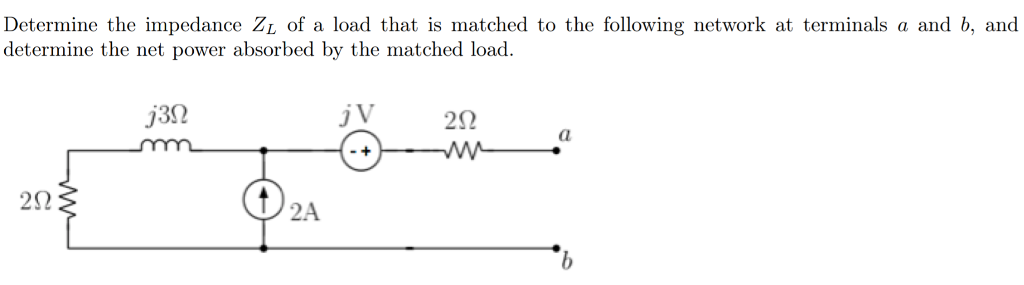 Solved at Determine the impedance Zi of a load that is | Chegg.com