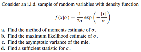 Solved Consider an i.i.d. sample of random variables with | Chegg.com