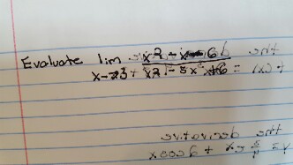 Solved Evaluate lim_x rightarrow 3 x^2 - x - 5/x^2 - 3x + 6 | Chegg.com