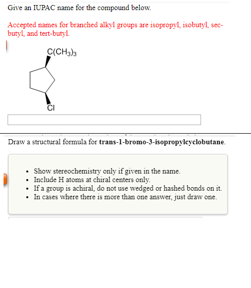 Solved Give an IUPAC name for the compound below Accepted | Chegg.com