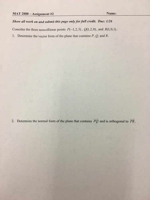 Solved Consider the three noncollinear points P(-1, 2, 3), | Chegg.com
