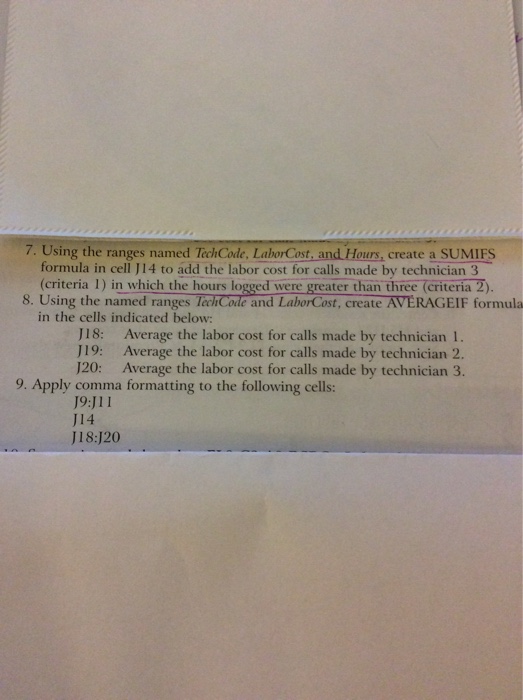 Solved 7. Using the ranges named TechCode, Labor (Cost, a | Chegg.com
