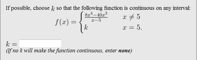 Solved Find K So That The Following Function Is Continuous