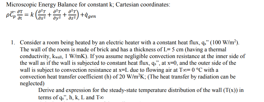 Microscopic Energy Balance for constant k | Chegg.com