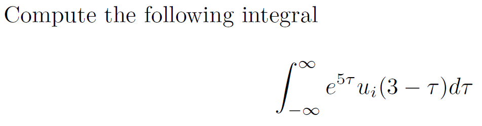 Solved Compute the following integral CX) X) | Chegg.com