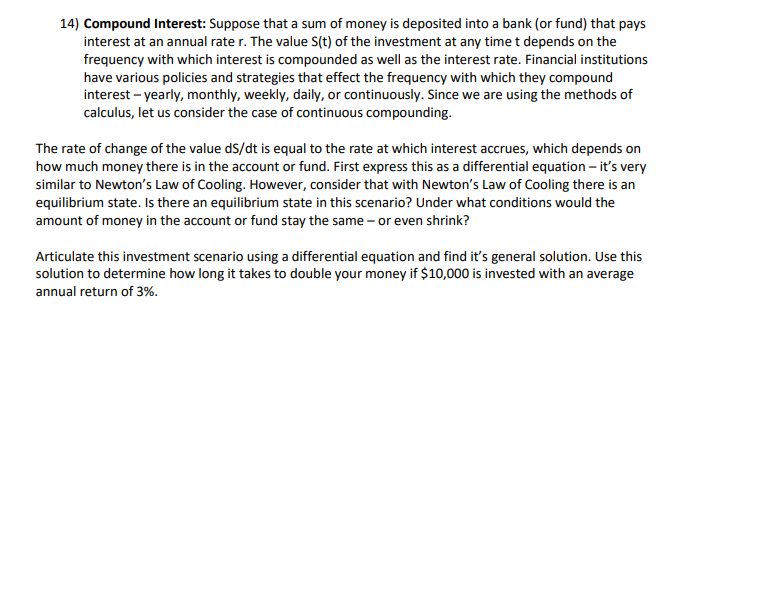 Solved 14) Compound Interest: Suppose that a sum of money is | Chegg.com