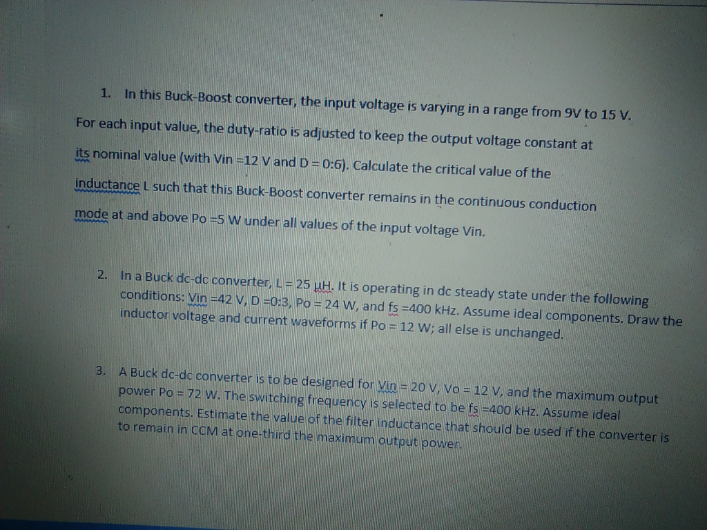Solved In this Buck-Boost converter, the input voltage is | Chegg.com