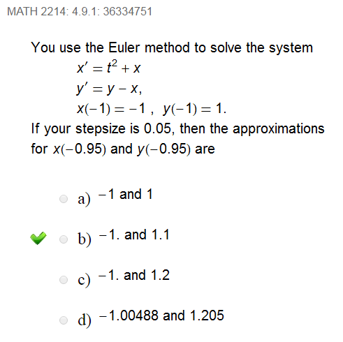 You use the Euler method to solve the system x' = t^2 | Chegg.com