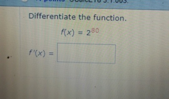 Solved Differentiate the function. f(x) = 280 f(x) = | Chegg.com