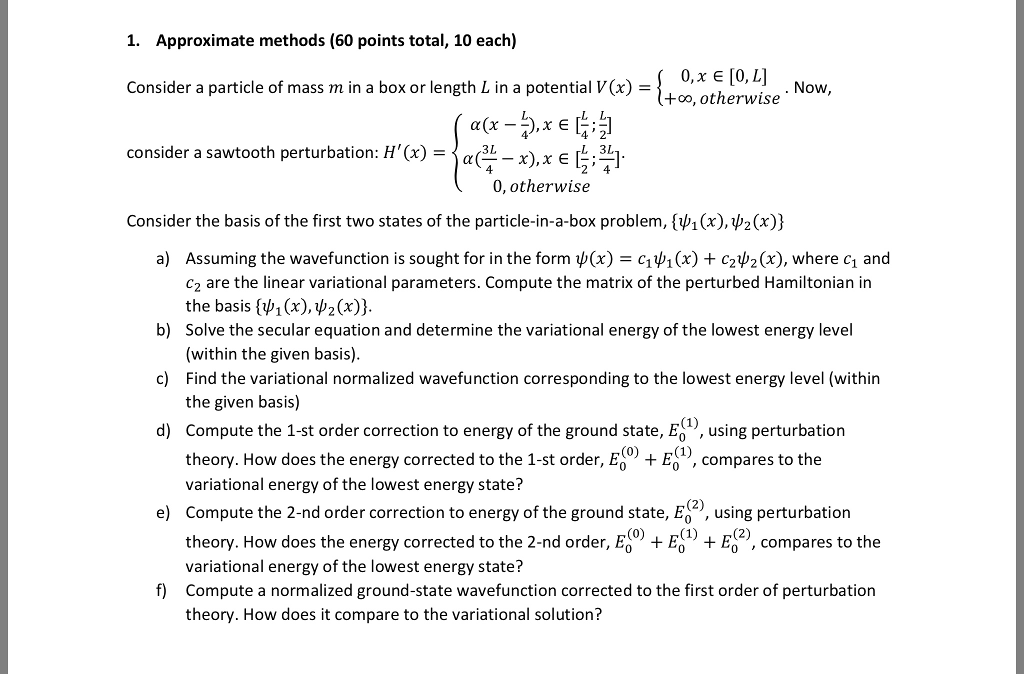 Solved 1. Approximate methods (60 points total, 10 each) | Chegg.com