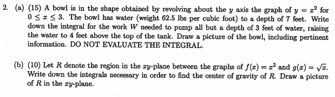 Solved 2. (a) (15) A bowl is in the shape obtained by | Chegg.com