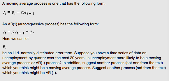 Solved A moving average process is one that has the | Chegg.com