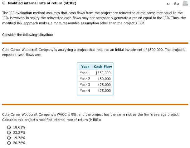 Solved 8. Modified internal rate of return (MIRR) Aa Aa The | Chegg.com