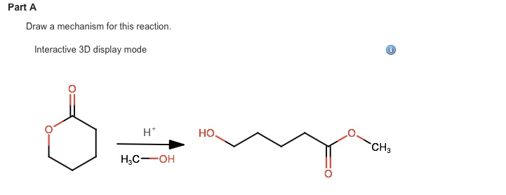 Solved Draw a mechanism for this reaction. Interactive 3D | Chegg.com