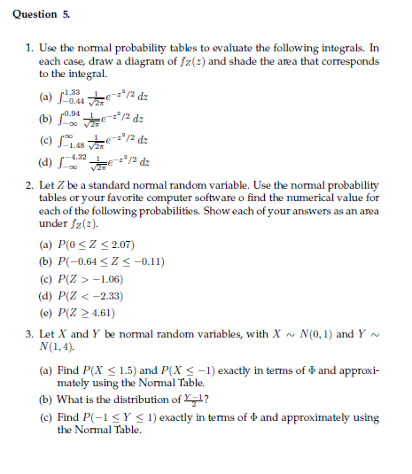 Solved Question 5. 1. Use the normal probability tables to | Chegg.com