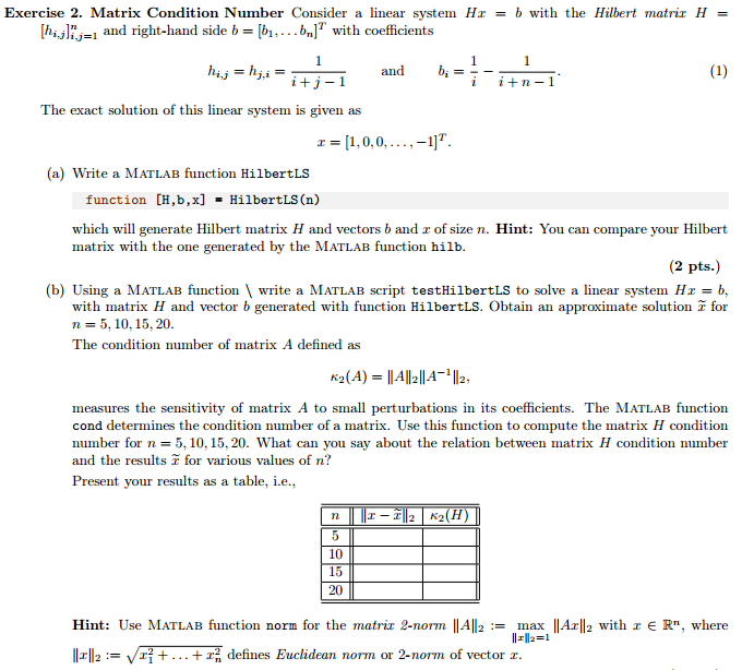 Solved Exercise 2. Matrix Condition Number Consider a linear | Chegg.com