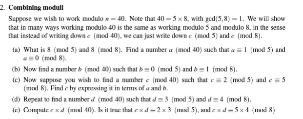 Solved 2. Combining moduli Suppose we wish to work modulo n | Chegg.com