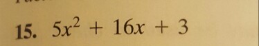 Solved Factor 5x^2 + 16x + 3 | Chegg.com