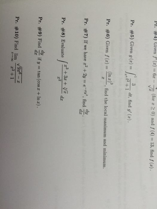 Solved Pr. #4) Given f' (x) = 6x 4/root x (for x > = 0) and | Chegg.com