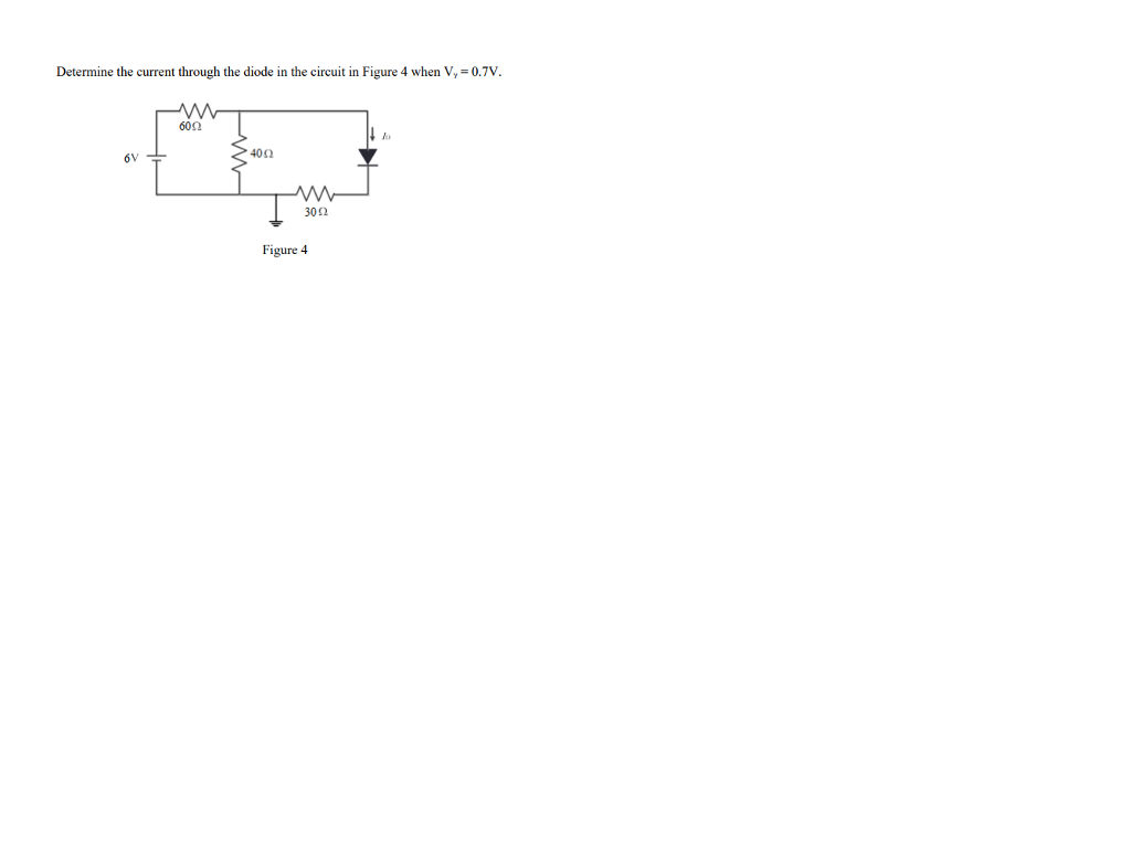 Solved Determine The Current Through The Diode In The