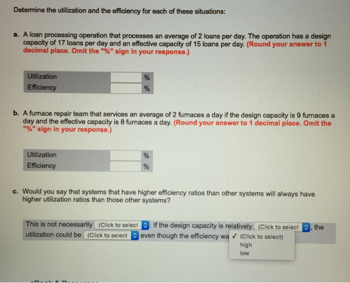 Solved Determine the utilization and the efficiency for each | Chegg.com